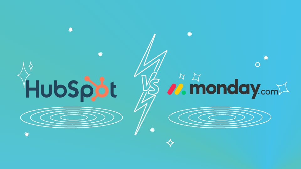 HubSpot vs monday.com: Which CRM Offers More Possibilities?